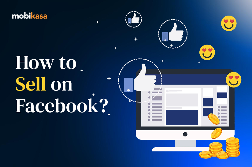 How to Use Facebook Marketplace and Shops to Sell